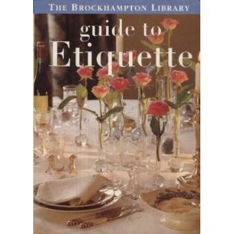 Guide to Etiquette (Brockhampton Library) Unknown - broché - Unknown ...