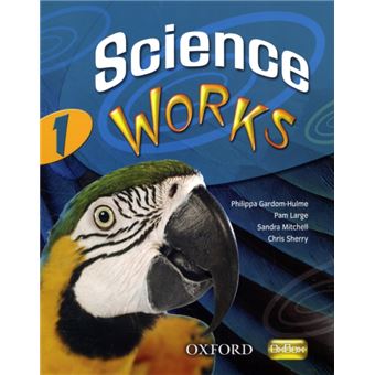 Science Works: 1: Student Book Sherry, Chris - broché - Sherry, Chris ...