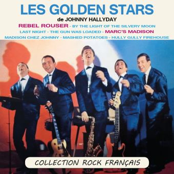 Rebel rouser - Collection Rock Français - Les Golden Stars - Johnny ...