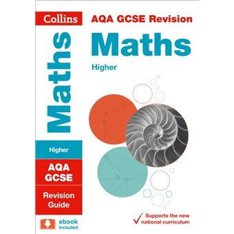 Aqa Gcse Maths Higher Tier: Revision Guide (Collins Gcse Revision And ...