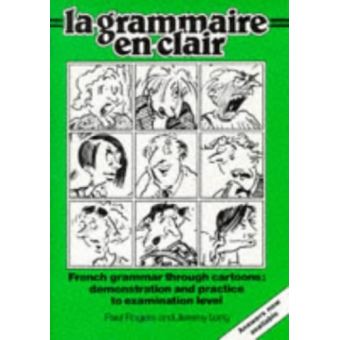 La Grammaire en Clair: French Grammar Through Cartoons - Demonstration ...