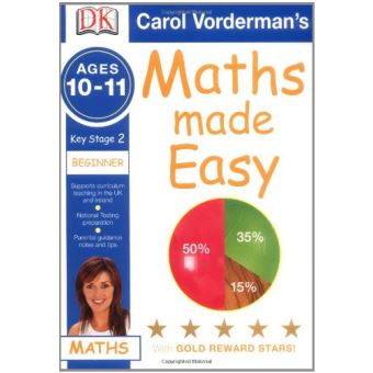 carol vorderman's maths made easy: maths made easy ages 10-11 key stage ...