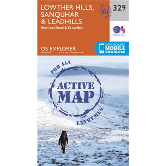 Os Explorer Map Active (329) Lowther Hills, Sanquhar And Leadhills (Os ...