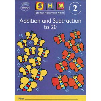 Scottish Heinemann Maths 2: Addition and Subtraction to 20 Activity ...