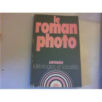 Le roman-photo Collectif - broché - Collectif - Achat Livre | fnac