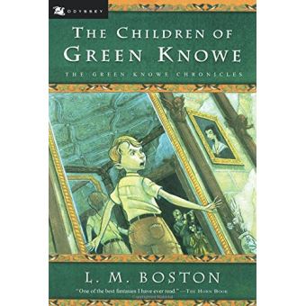 The Children of Green Knowe, Green Knowe - broché - Achat Livre | fnac