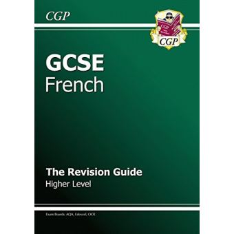 GCSE French Revision Guide - Higher - Autres - Achat Livre | fnac