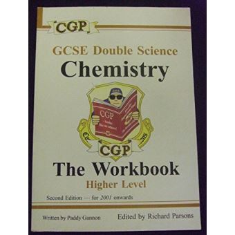 GCSE Double Science Chemistry Workbook Higher Level (Workbooks) Gannon ...