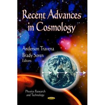 Recent Advances in Cosmology (Physics Research and Technology: Space ...