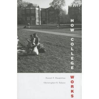 How College Works - [Version Originale] Daniel F Chambliss - relié ...
