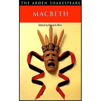 Macbeth (Arden Shakespeare) William Shakespeare - broché - William ...