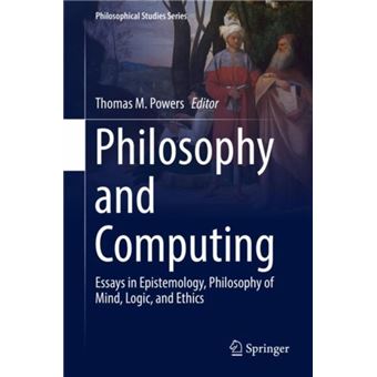 Philosophy & Computing Thomas M Powers, - cartonné - Thomas M Powers ...