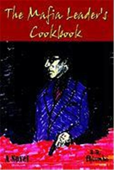 Mafia Leaders Cookbook a novel - broché - Achat Livre | fnac