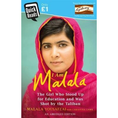 I Am Malala Abridged Quick Reads Edition: The Girl Who Stood Up for ...