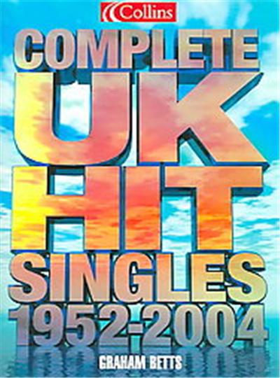 Complete UK Hit Singles 1952-2004 - broché - Achat Livre | fnac