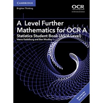A/AS Level Further Mathematics for OCR Statistics Student Book (AS/A ...