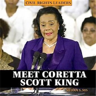 Meet Coretta Scott King, Civil Rights Leaders - relié - Achat Livre | fnac