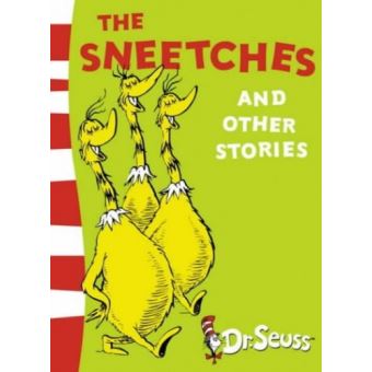The Sneetches and Other Stories: Yellow Back Book (Dr. Seuss - Yellow ...