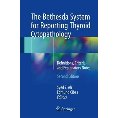 The Bethesda System For Reporting Thyroid Cytopathology: Definitions ...