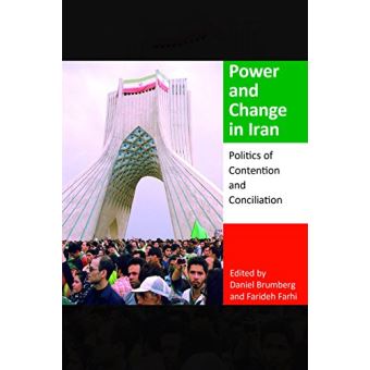 Power and Change in Iran (Indiana Series in Middle East Studies ...