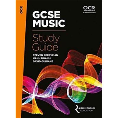 Ocr Gcse Music Study Guide Steven Berryman, Hanh Doan, David Guinane ...