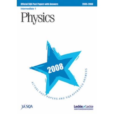 Physics Intermediate 1 SQA Past Papers 2008 Sqa - broché - Sqa - Achat Livre | fnac