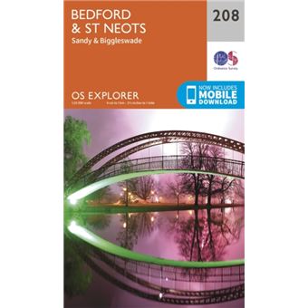 Os Explorer Map (208) Bedford And St.Neots, Sandy And Biggleswade (Map ...