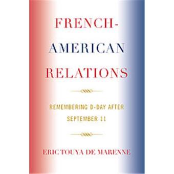 French-American Relations - broché - Achat Livre | fnac