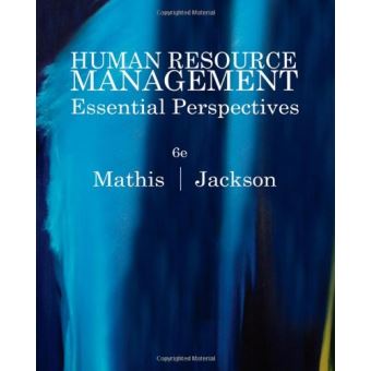 Human Resource Management: Essential Perspectives - [Livre en VO ...