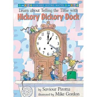 Learn About Time with Hickory Dickory Dock (Nursery Rhyme Maths ...