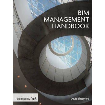 Bim management handbook - SHEPHERD, DAVID - Compra Livros ou ebook na Fnac.pt