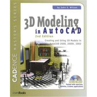 3D Modeling in Autocad, Cadence Master's Series - relié - Achat Livre ...