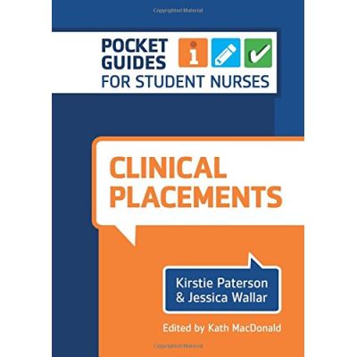 Clinical Placements: Pocket Guides for Student Nurses - [Livre en VO ...