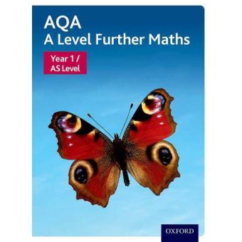 AQA A Level Further Maths: Year 1 / AS Level Student Book - [Version ...