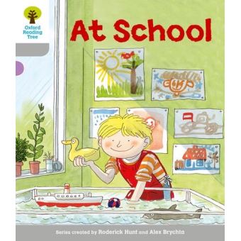 Oxford Reading Tree: Level 1: Wordless Stories A: at School Roderick ...