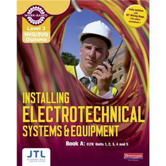 Installing Electrotechnical Systems and Equipment Candidate Handbook ...