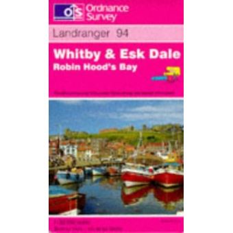 Landranger Maps: Whitby and Esk Dale, Robin Hood's Bay Sheet 94 (OS ...