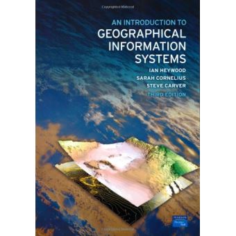 An Introduction to Geographical Information Systems - broché - Achat Livre | fnac