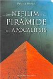 Los Nefilim y la piramide del Apocalipsis/ Nephilim and the Pyramid of ...