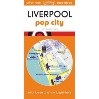 Liverpool Map Guide: Pop City (City Quickmaps) - [Version Originale ...