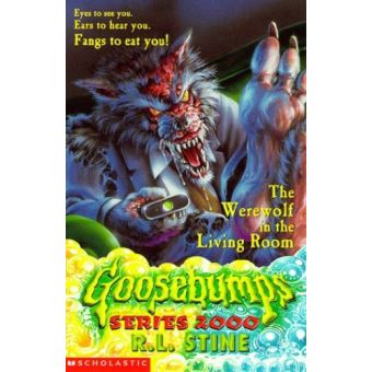 The Werewolf in the Living Room (Goosebumps 2000) Stine, R L - broché ...