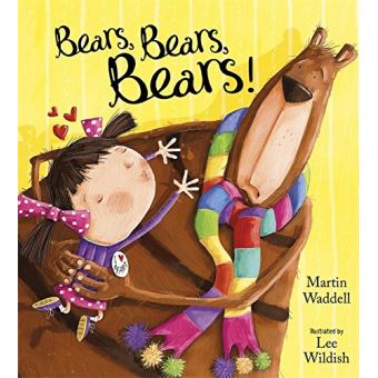 Bears, Bears, Bears Martin Waddell - broché - Achat Livre | fnac