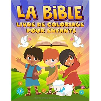 La Bible : Livre de coloriage pour enfants : 35 pages à colorier ...