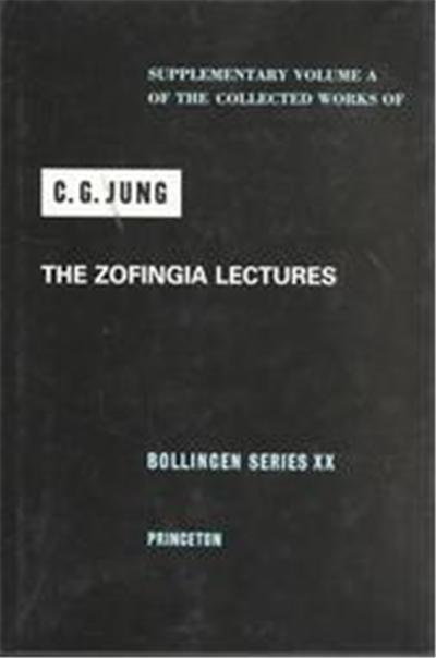 The Zofingia Lectures, the Collected Works of C.G. Jung, Bollingen Series, 20 - relié - Achat ...