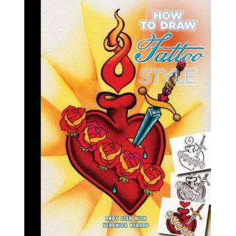 How to Draw Tattoo Style Veronica Hebard - broché - Veronica Hebard ...
