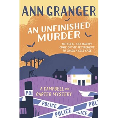 An Unfinished Murder: Campbell & Carter Mystery 6 - [Version Originale ...