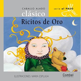 Ricitos De Oro / Goldilocks, Caballo Alado Clasico Serie Al Paso ...