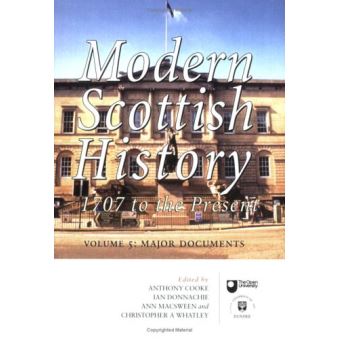 Major Documents, Modern Scottish History 1707 to the Present - broché ...