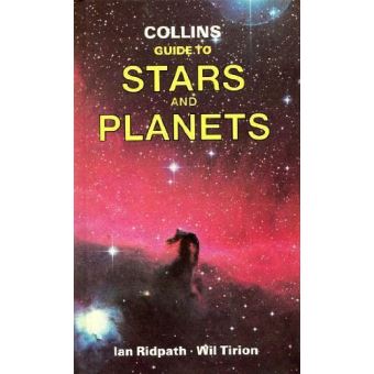 Guide to Stars and Planets (Collins Field Guide) Ridpath, Ian ...