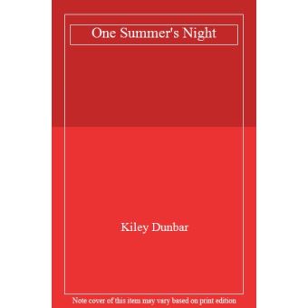 One Summer's Night - [Livre en VO] Kiley Dunbar - poche - Kiley Dunbar ...